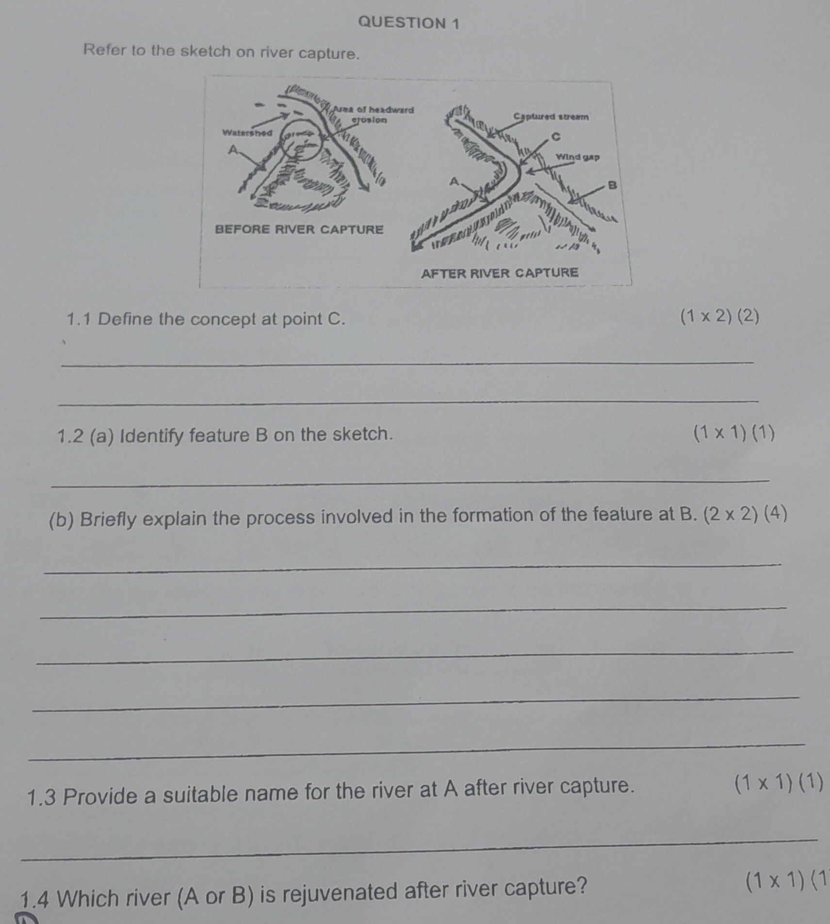 Refer to the sketch on river capture. 1.1 | StudyX