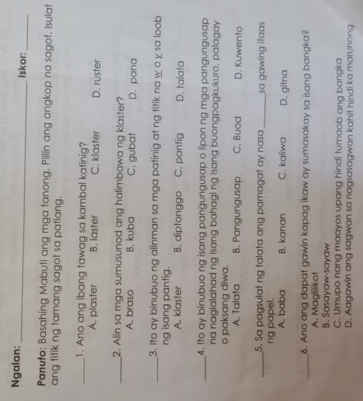 Panuto: Basahing Mabuti ang mga tanong. | StudyX