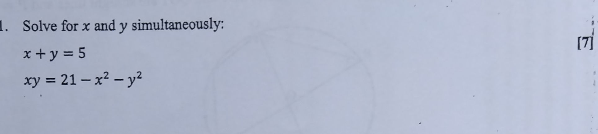 1. Solve for x and y simultaneously: $x + y | StudyX