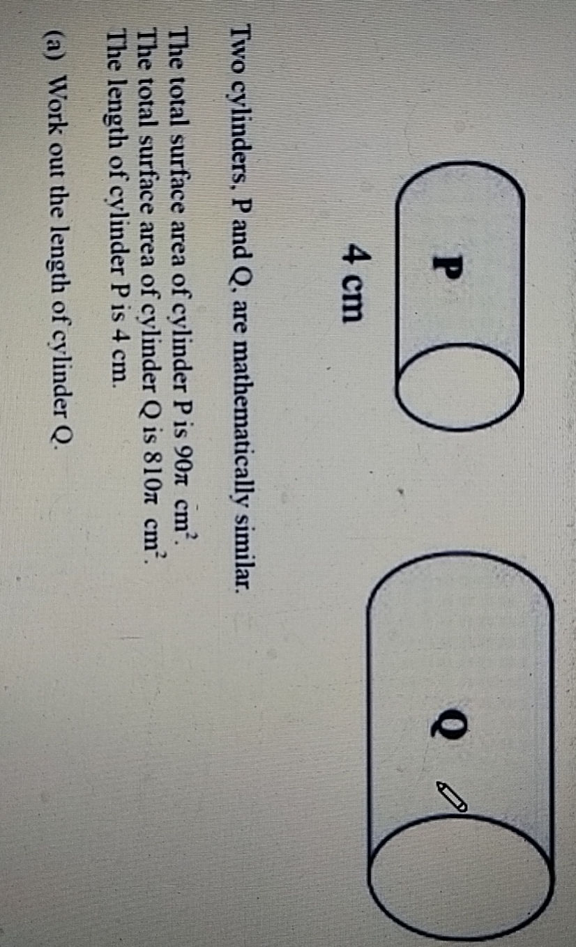 Two cylinders, P and Q, are mathematically | StudyX