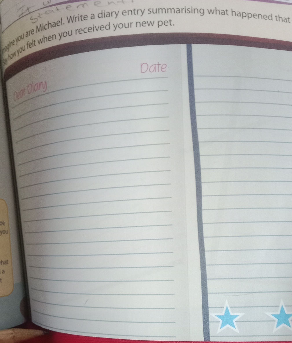 Imagine you are Michael. Write a diary entry | StudyX