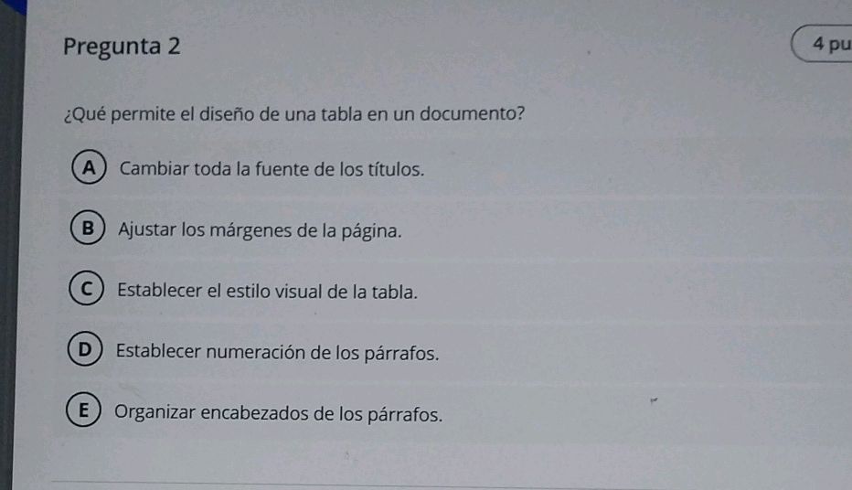 Pregunta 2 ¿Qué permite el diseño de una | StudyX