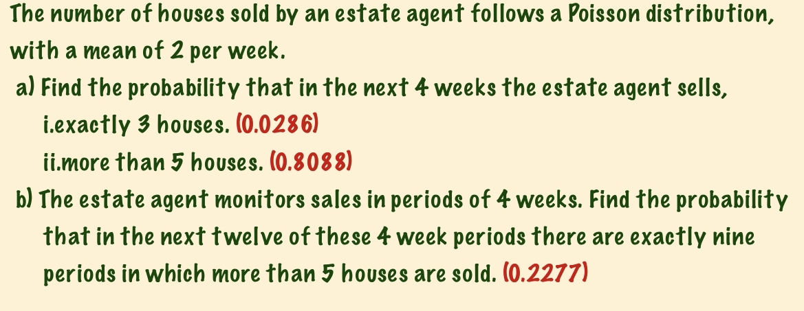The number of houses sold by an estate agent | StudyX