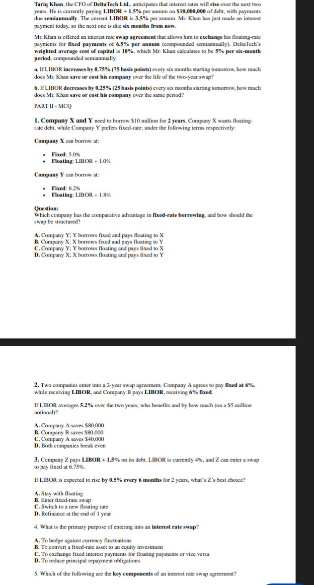 Tariq Khan, the CFO of Delta Tech Ltd., | StudyX