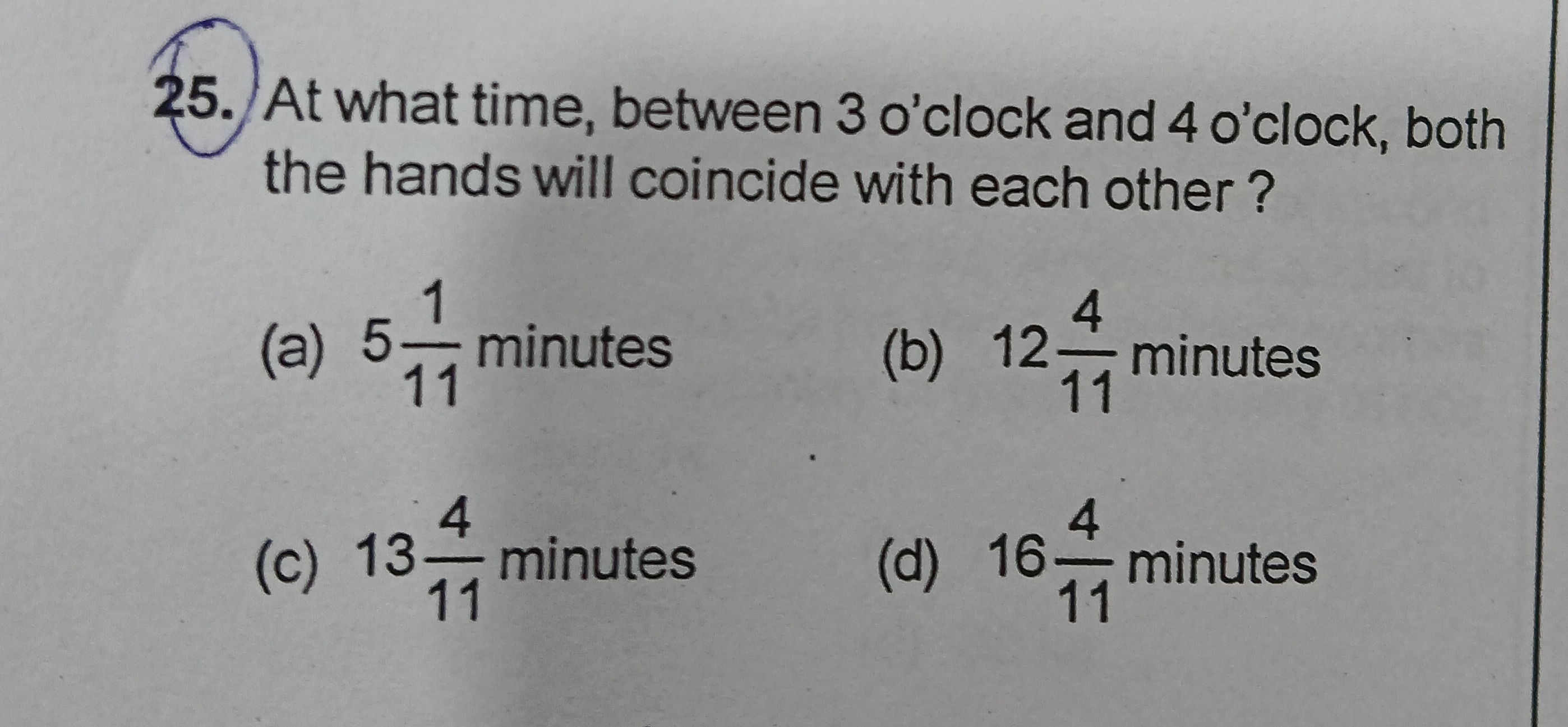 25. At what time, between 3 o'clock and 4 | StudyX