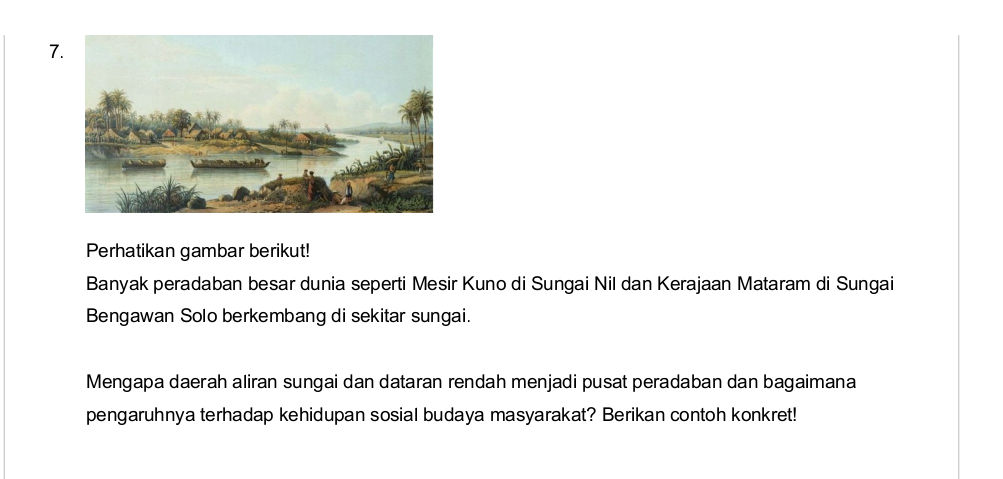 Perhatikan gambar berikut! Banyak peradaban | StudyX