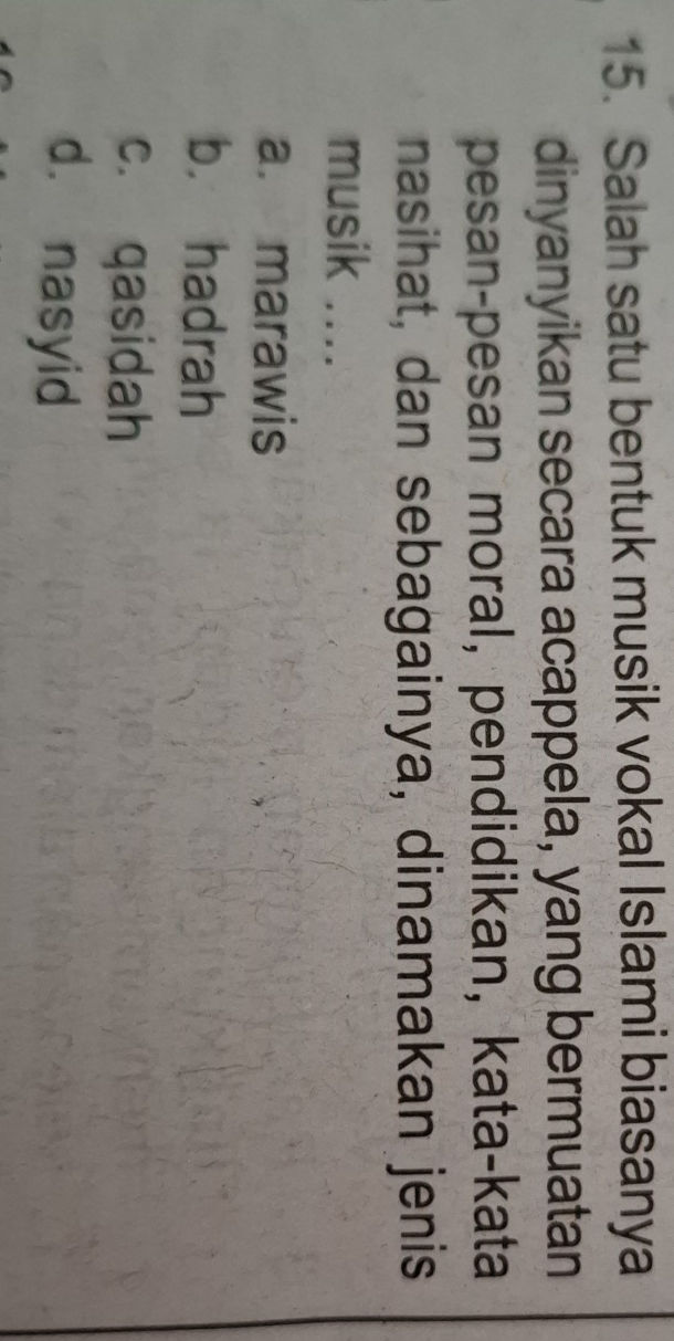 15. Salah satu bentuk musik vokal Islami | StudyX