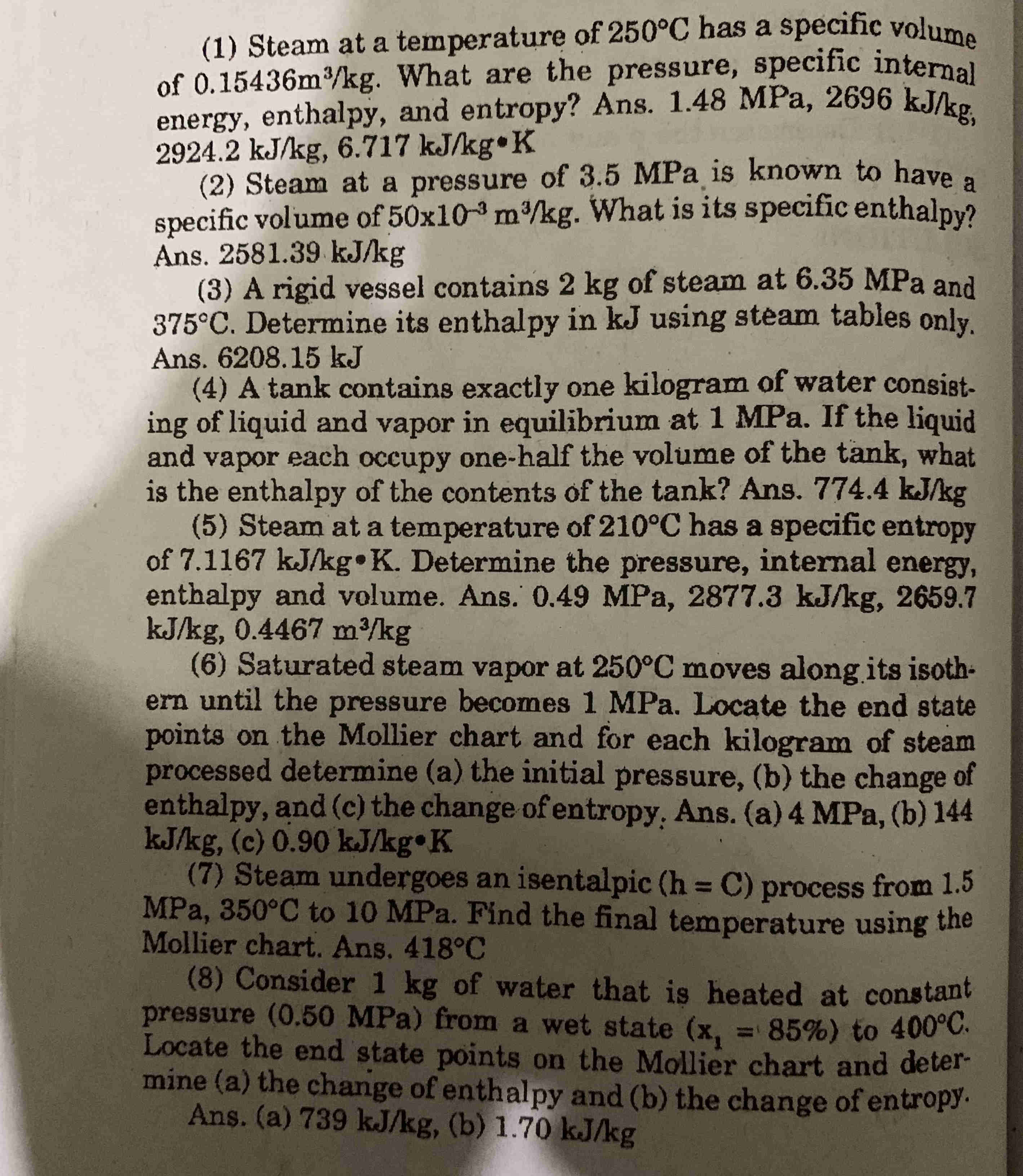 (1) Steam at a temperature of 250°C has a | StudyX