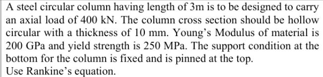 A steel circular column having length of 3m