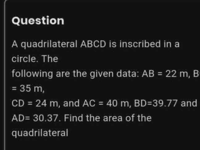 A quadrilateral ABCD is inscribed in a | StudyX