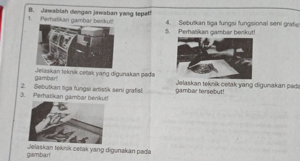 B. Jawablah dengan jawaban yang tepat! 1. | StudyX
