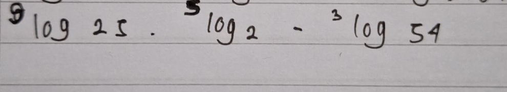 Logarithm Calculation: ⁹log 25 ⋅ ⁵log 2 - | StudyX