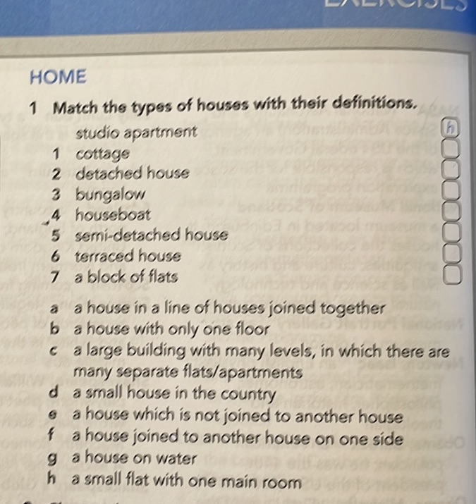 1 Match the types of houses with their | StudyX