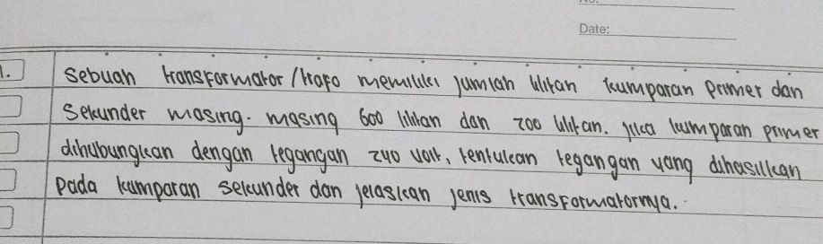 Sebuah transformator/trafo memiliki jumlah | StudyX