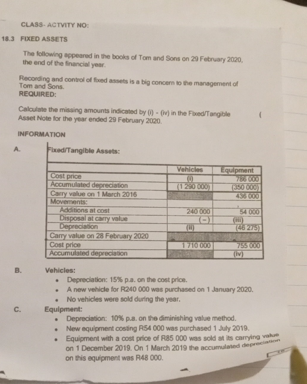 Calculate the missing amounts indicated by | StudyX