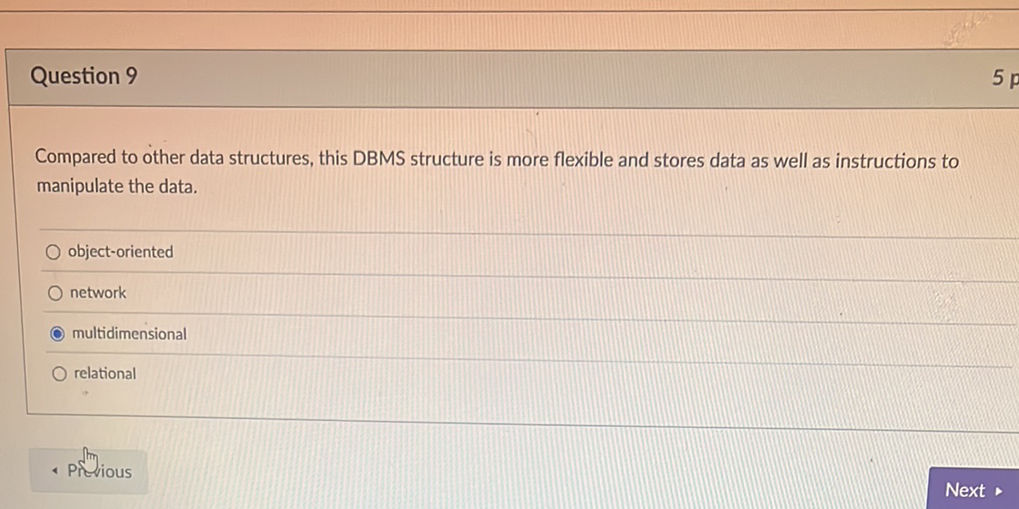 Compared to other data structures, this DBMS | StudyX