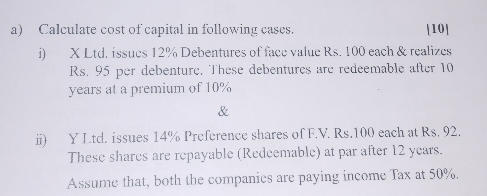 a) Calculate cost of capital in following | StudyX