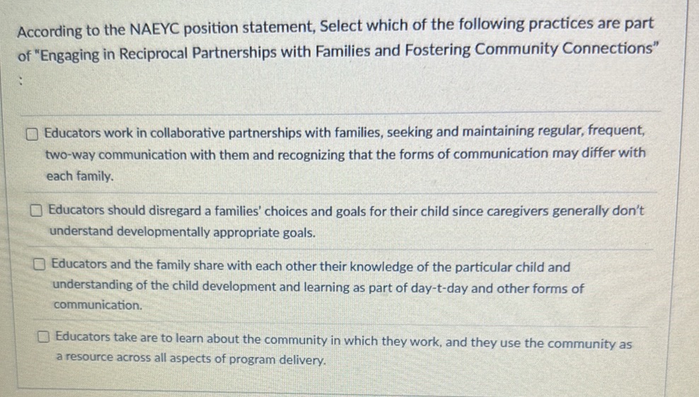 According to the NAEYC position statement, | StudyX