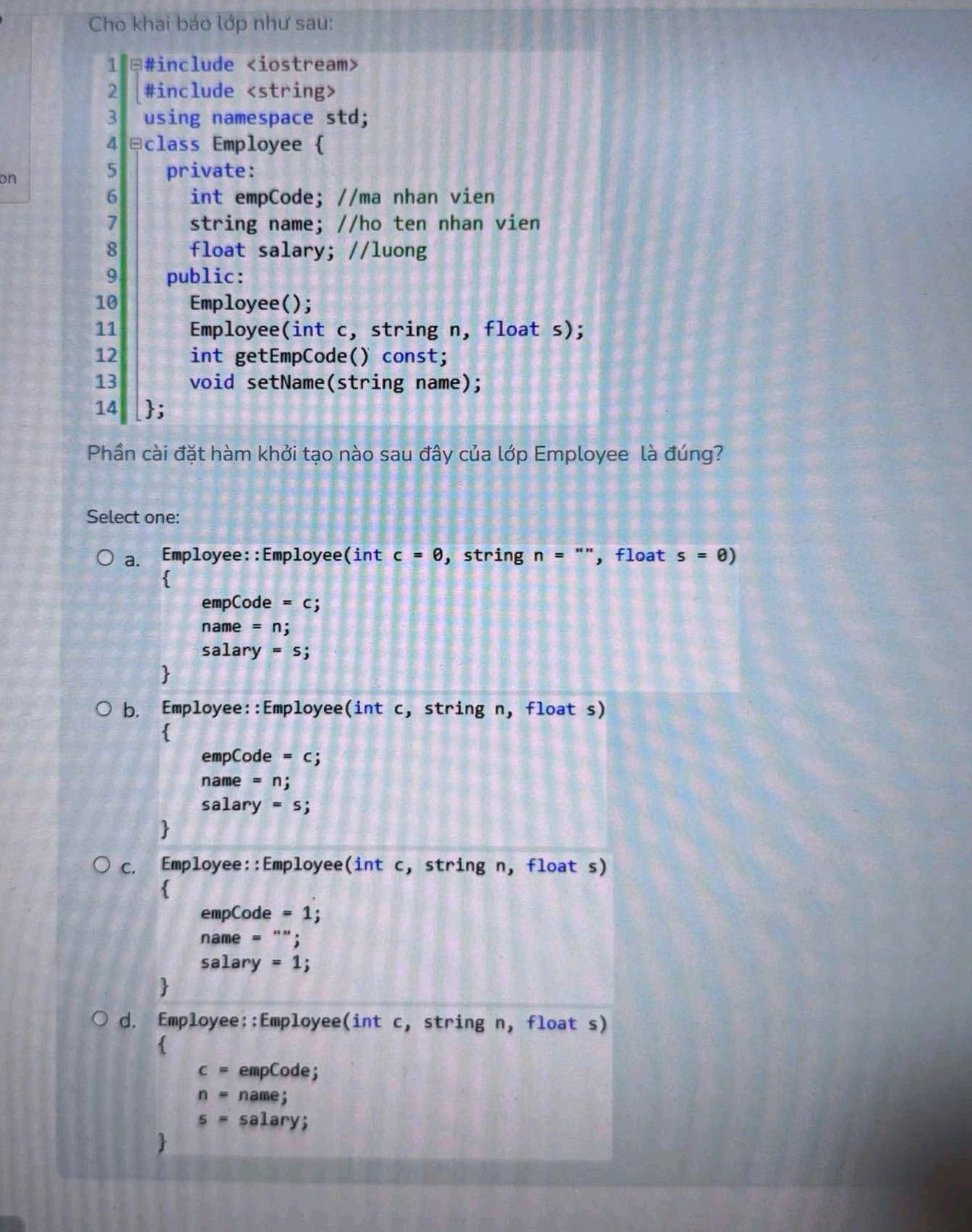 Cho khai báo lớp như sau: ```cpp #include | StudyX