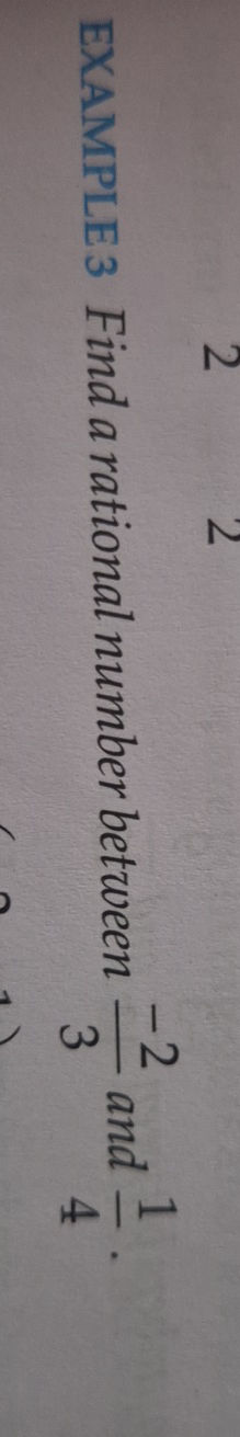 Find a rational number between $- {2}{3}$ | StudyX