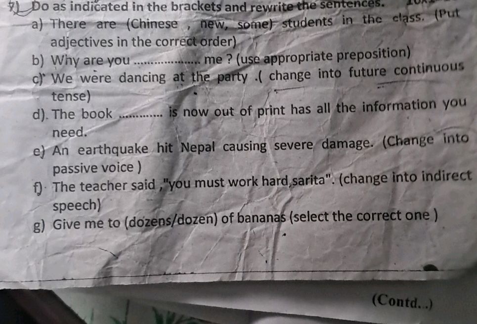 Do as indicated in the brackets and rewrite | StudyX