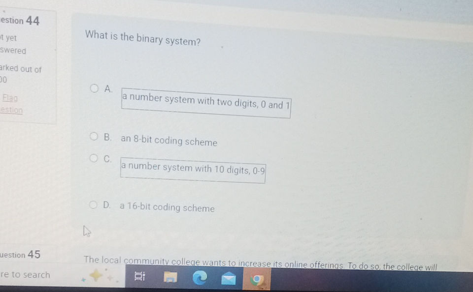 What is the binary system? A. a number | StudyX