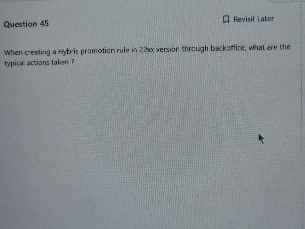 When creating a Hybris promotion rule in | StudyX