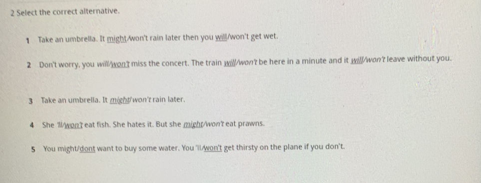 2 Select the correct alternative. 1 Take an | StudyX