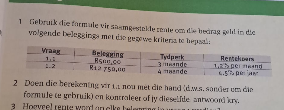 1 Gebruik die formule vir saamgestelde rente | StudyX