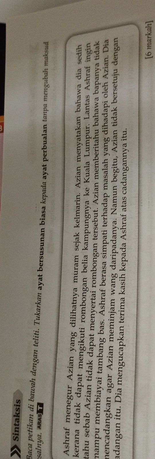 Baca petikan di bawah dengan teliti. | StudyX