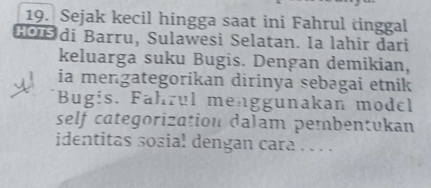 19. Sejak kecil hingga saat ini Fahrul | StudyX