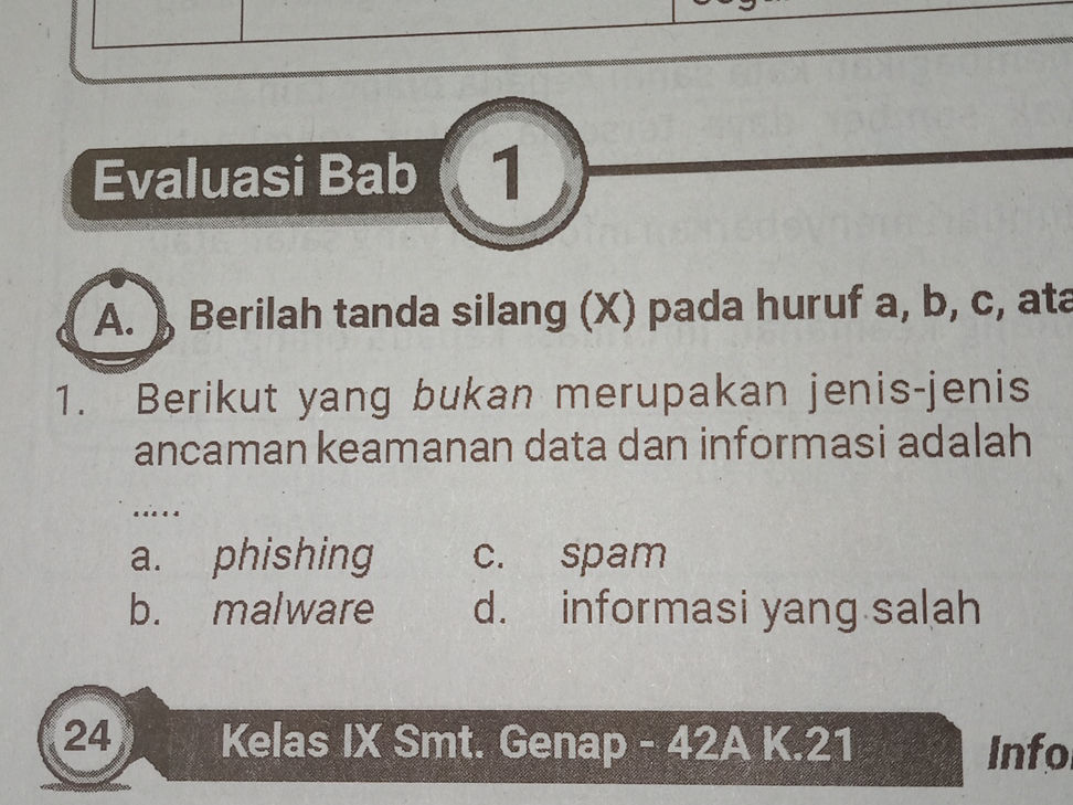 Berilah tanda silang (X) pada huruf a, b, c, | StudyX