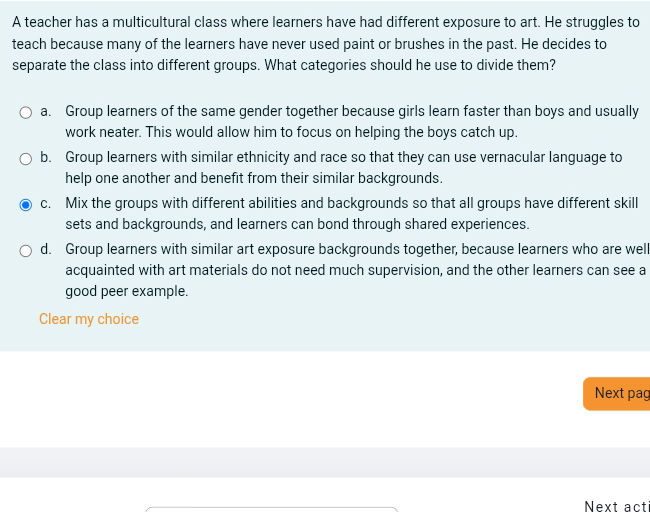 A teacher has a multicultural class where | StudyX