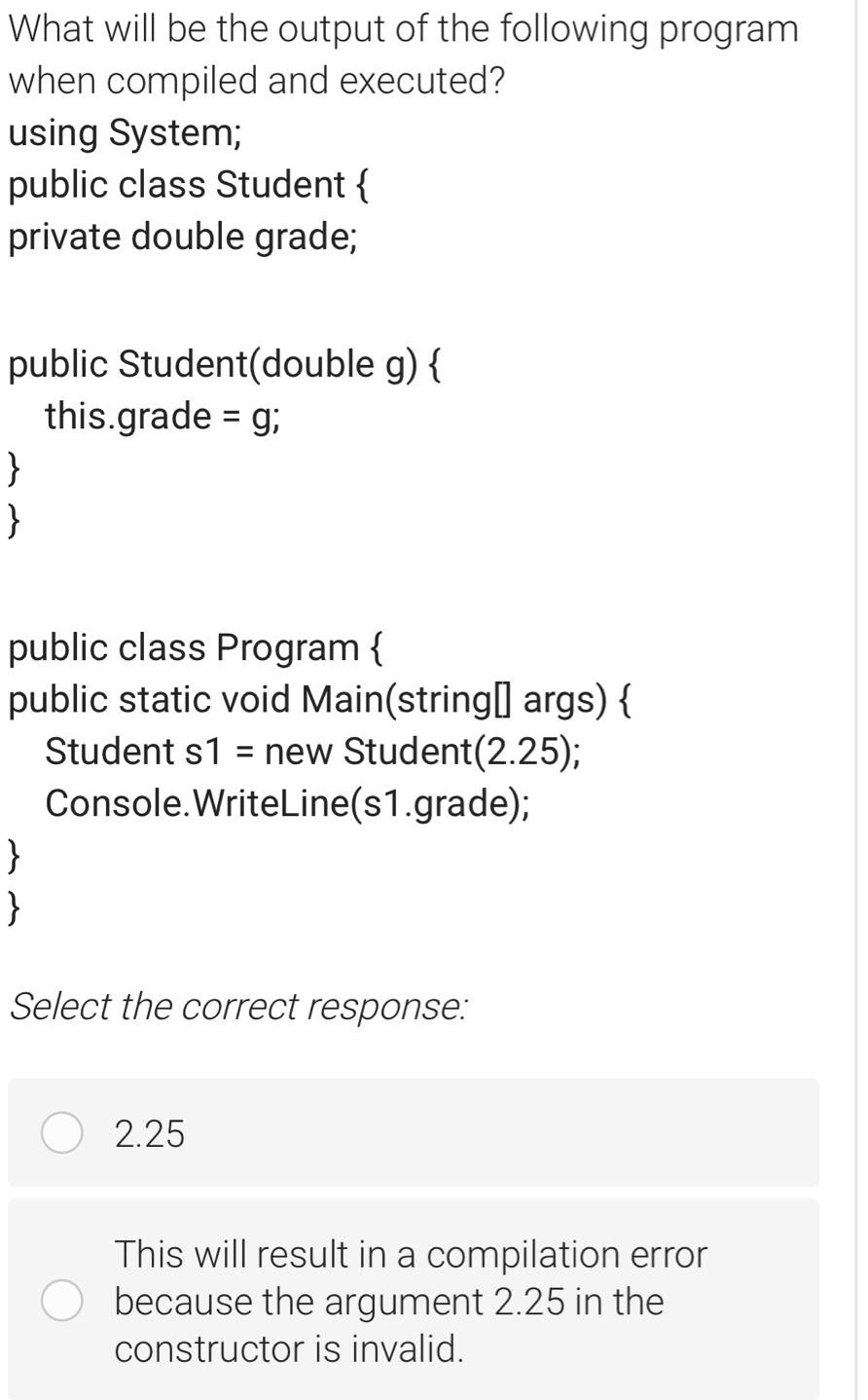 What will be the output of the following | StudyX