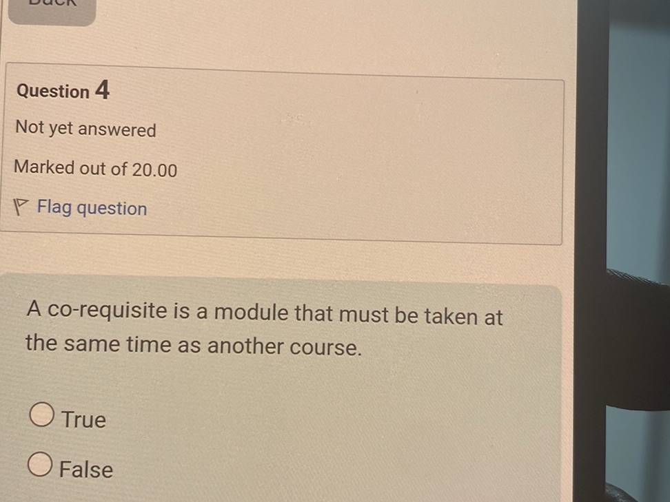 A co-requisite is a module that must be | StudyX