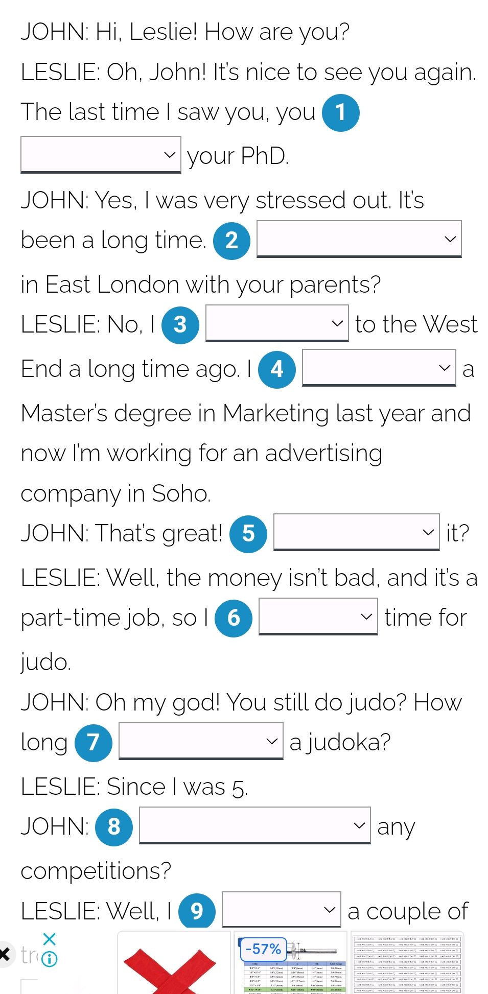 JOHN: Hi, Leslie! How are you? LESLIE: Oh, | StudyX