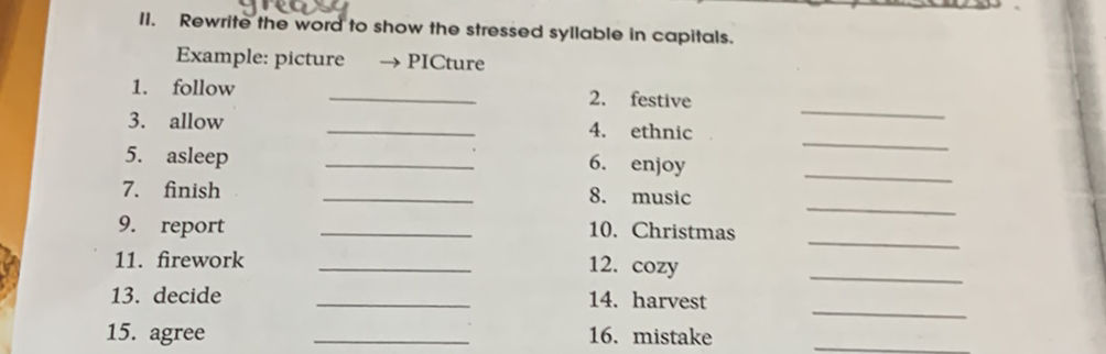 II. Rewrite the word to show the stressed | StudyX