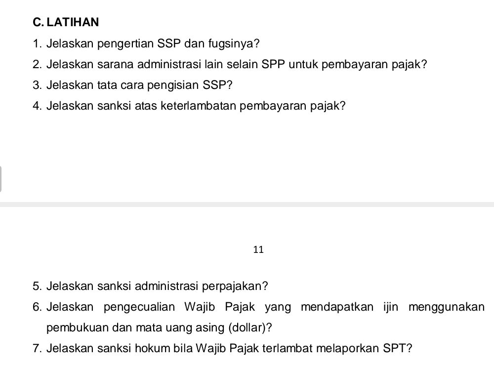 C. LATIHAN 1. Jelaskan pengertian SSP dan | StudyX
