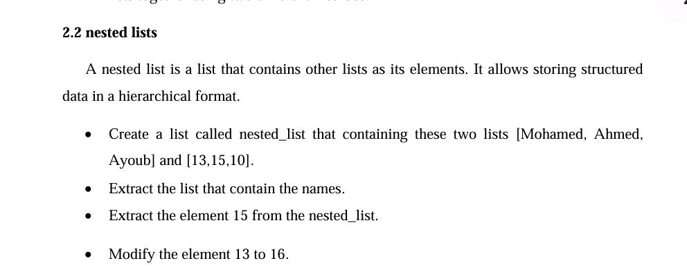 Create a list called nested_list that | StudyX