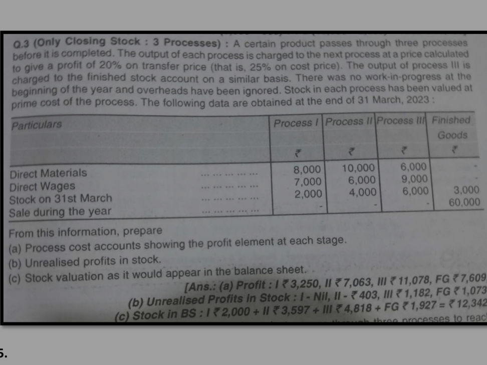 Q.3 (Only Closing Stock : 3 Processes) : A | StudyX