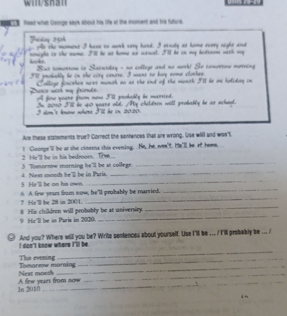 Are these statements true? Correct the | StudyX