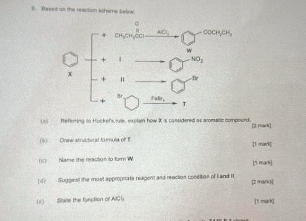 6. Based on the reaction scheme below, ``` | StudyX