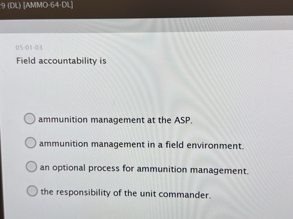 Field accountability is ammunition | StudyX