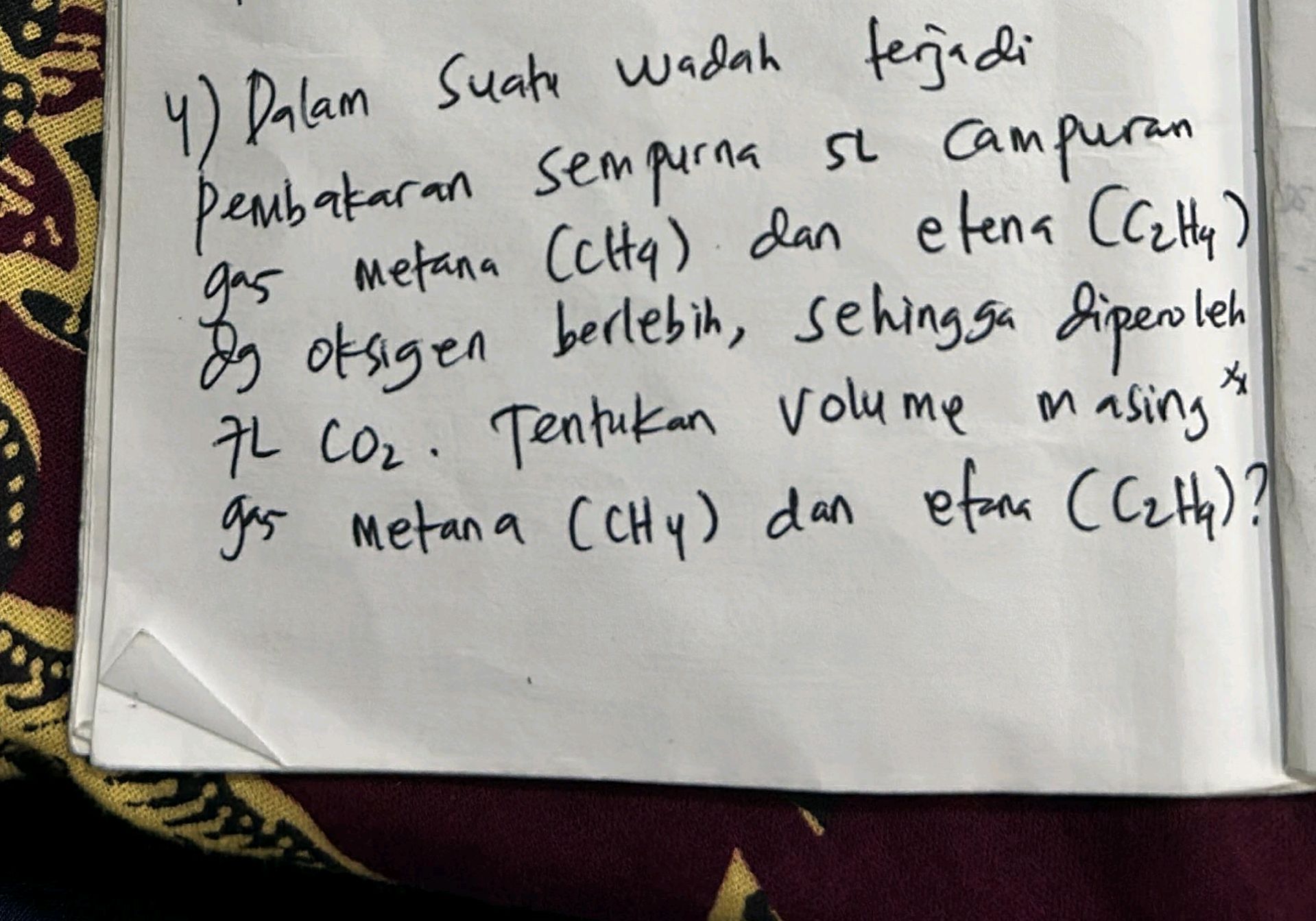 4) Dalam suatu wadah terjadi pembakaran | StudyX