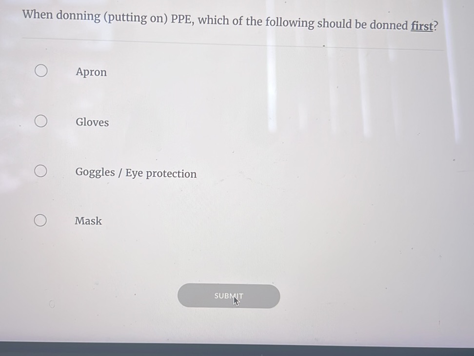 When donning (putting on) PPE, which of the | StudyX