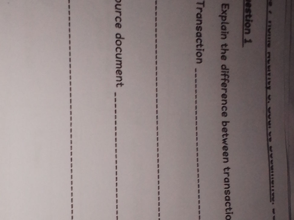 Question 1 Explain the difference between | StudyX