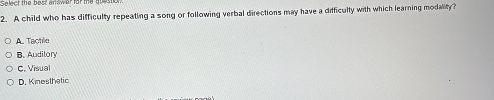 2. A child who has difficulty repeating a | StudyX