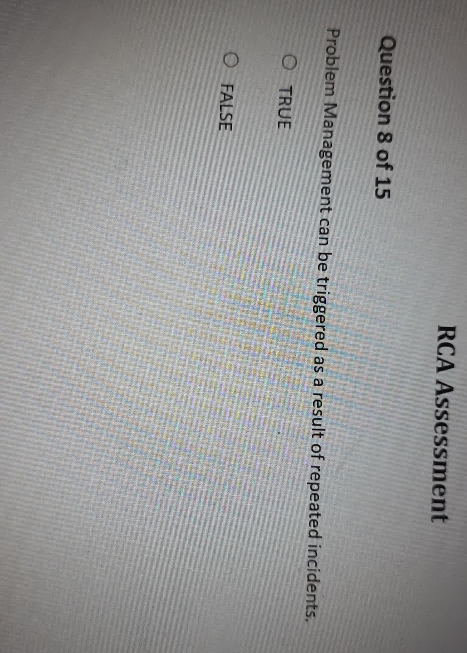 Question 8 of 15 Problem Management can be | StudyX