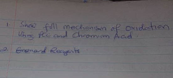 1. Show full mechanism of oxidation Using | StudyX