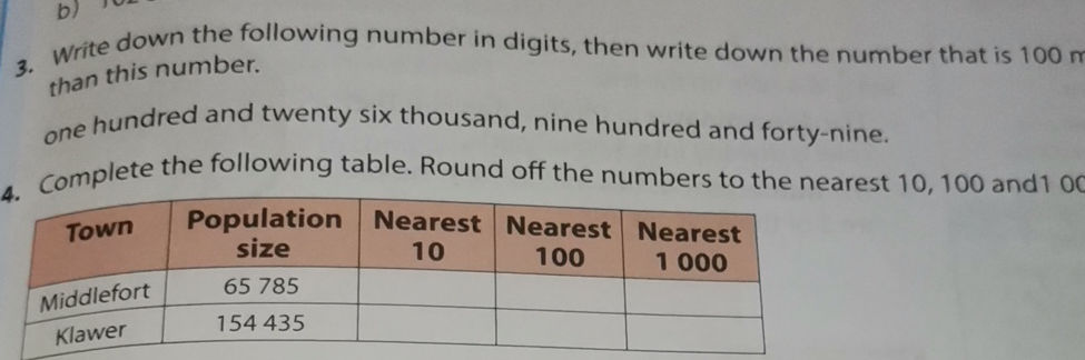 3. Write down the following number in | StudyX